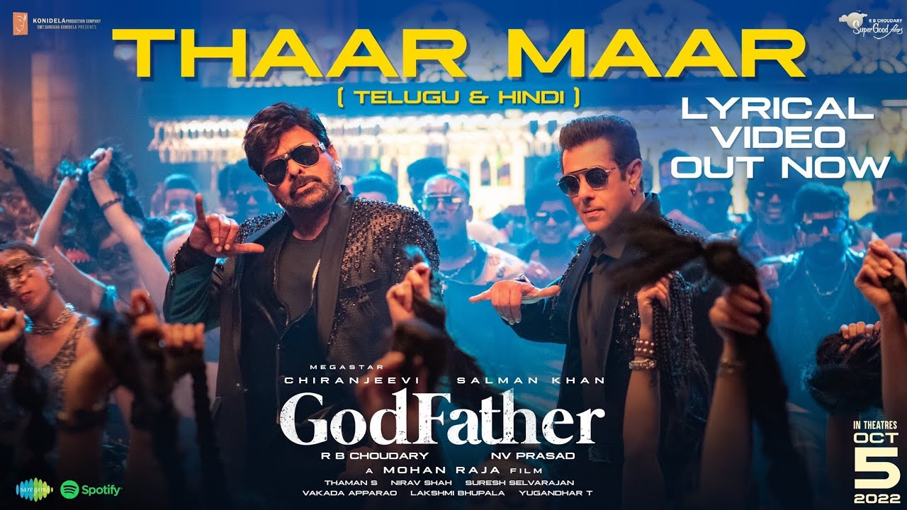 Thaar Maar Thakkar Maar Song | Thar mar Thakkar Mar Song | Godfather ...