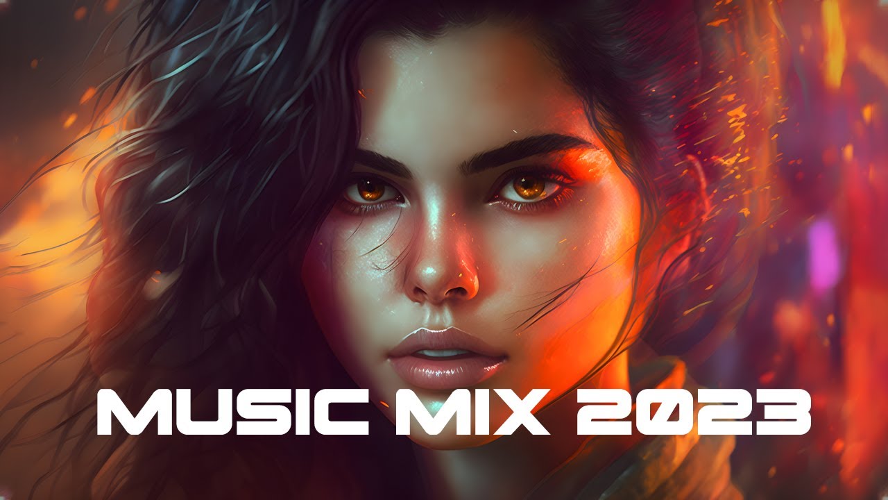 Music Mix 2023 🎧 Remixes of Popular Songs 🎧 EDM Bass Boosted Music Mix ...