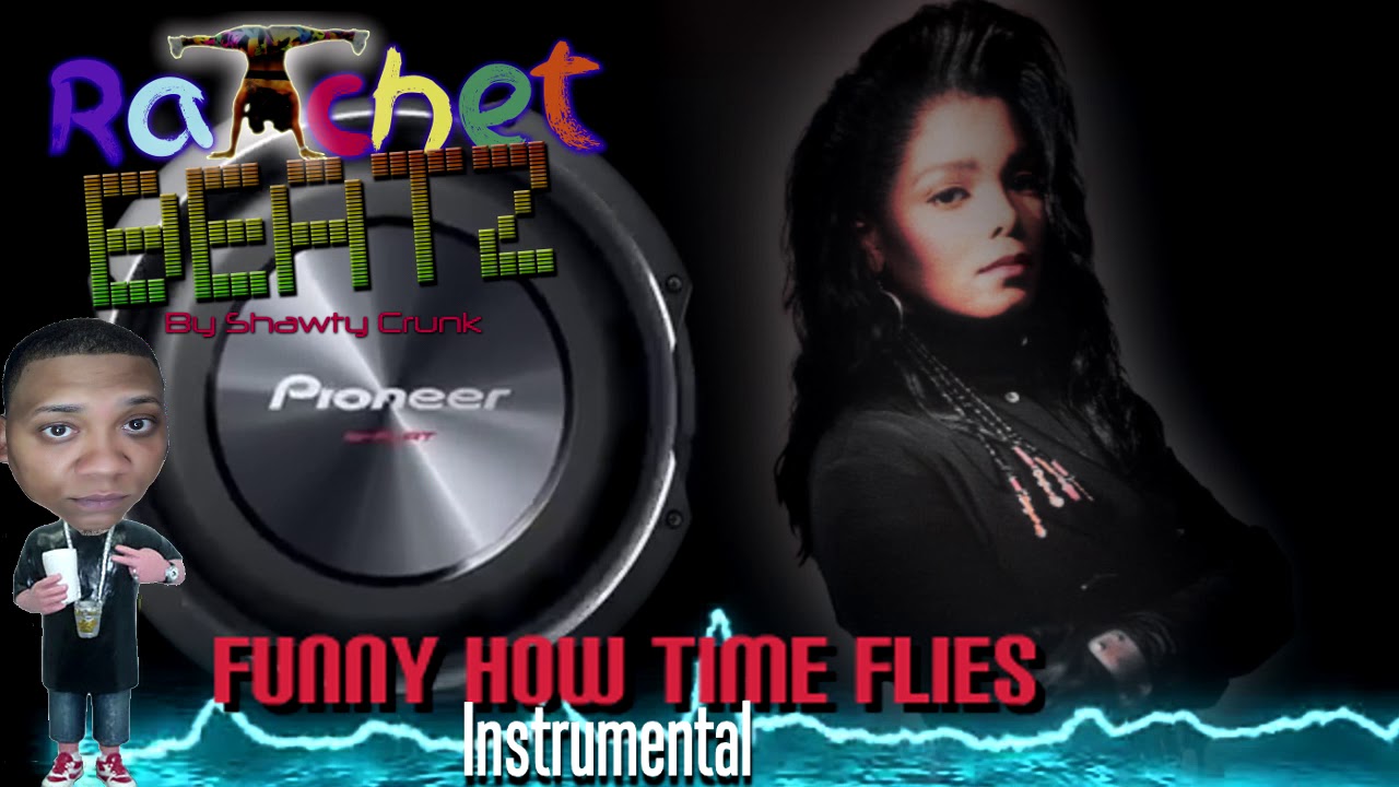 Funny How Time Flies (Janet Jackson) Instrumental Remake by Ratchet ...