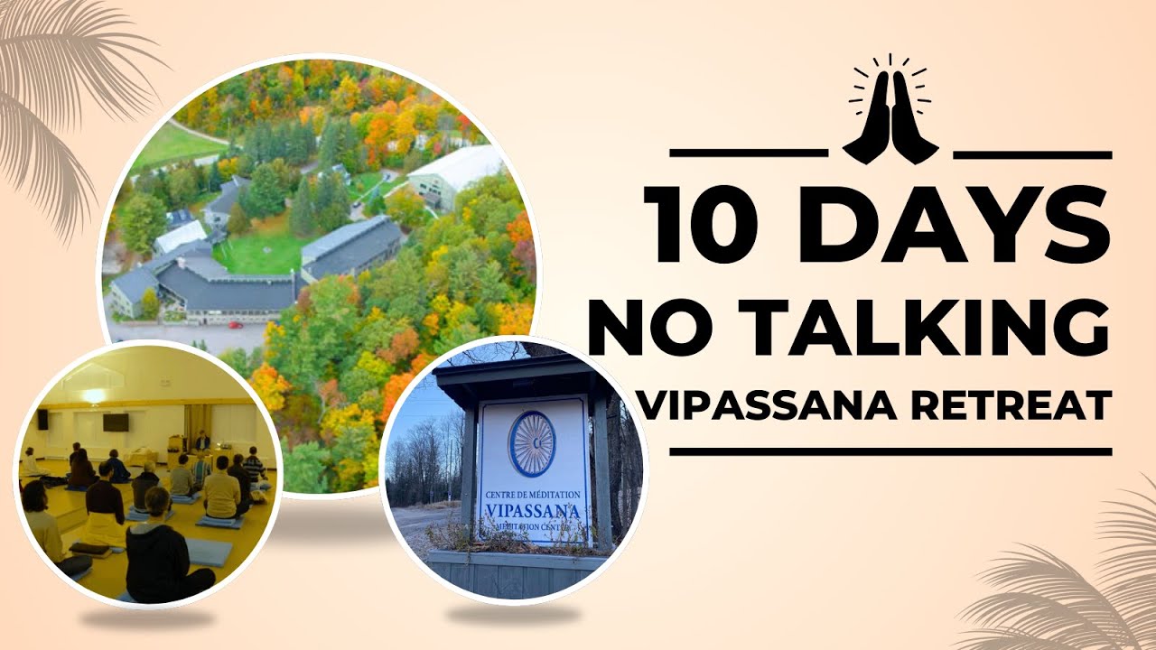Inside a 10-Day Vipassana Retreat: My Journey into Silence & Self # ...