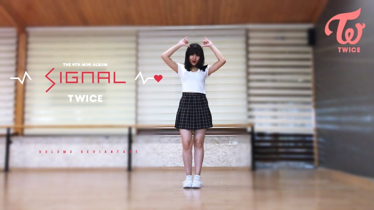 Irem Dinc Twice 트와이스 Signal 시그널 Dance Cover Mirror 거울모드 Youtube