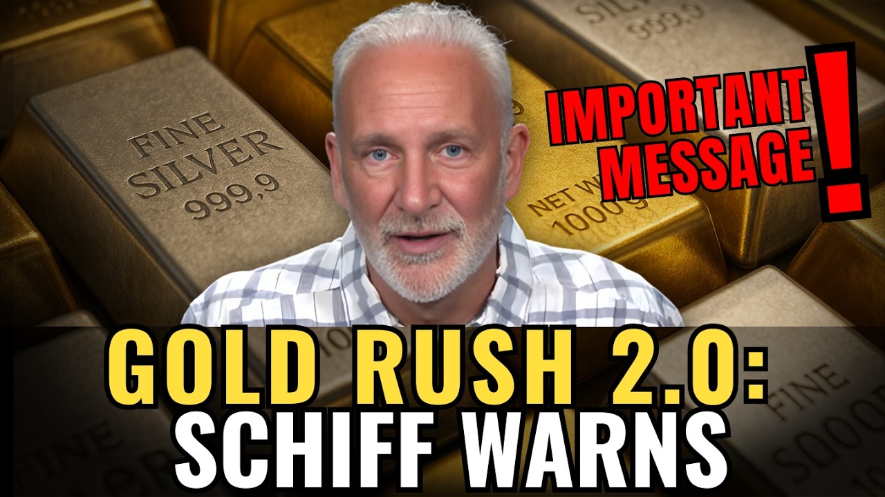Gold Rush 2.0: An IMPORTANT Message To Every Gold & Silver Investor - Peter Schiff - YouTube