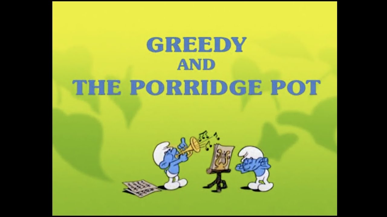 The Smurfs - Greedy & The Porridge Pot - YouTube