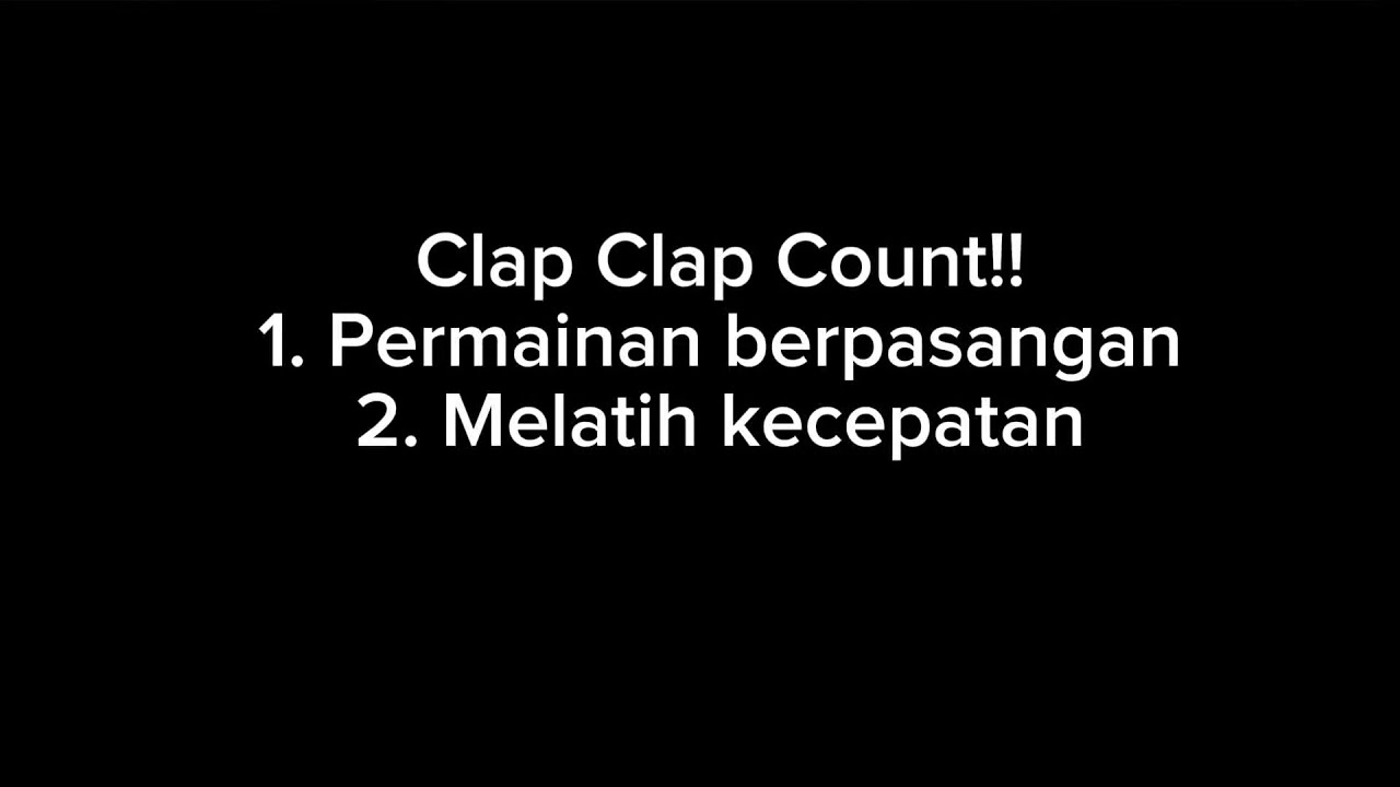 Permainan Clap Clap Count | permainan Matematika - YouTube
