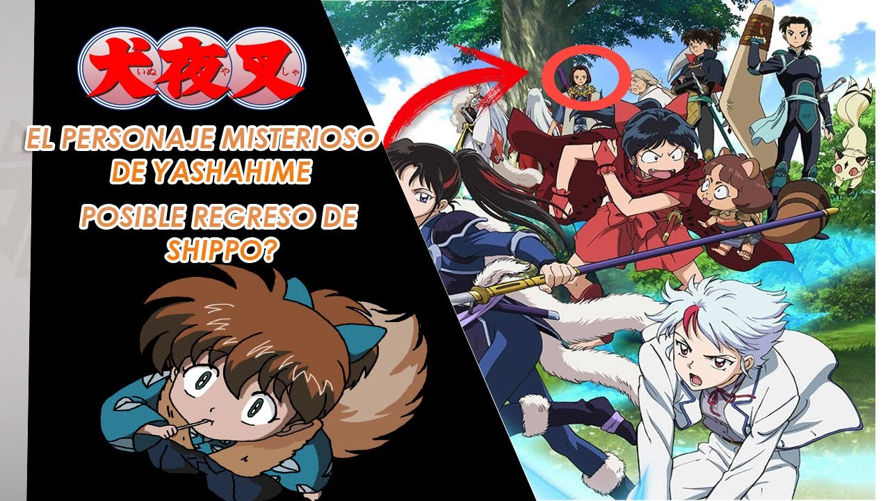 EL REGRESO DE SHIPPO EN INUYASHA YASHAHIME - YouTube