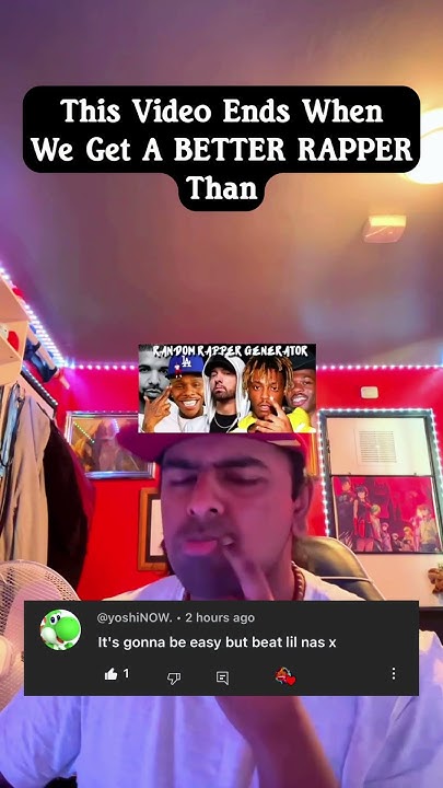 This Video Ends When We Get A Better Rapper Than Lil Nas X π Comment