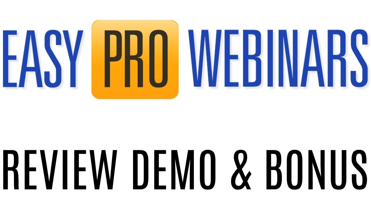 Easy Pro Webinars Review Demo Bonus - The Simplest Automated Webinar ...