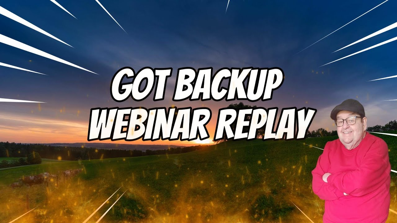 Got Backup Webinar Replay - YouTube