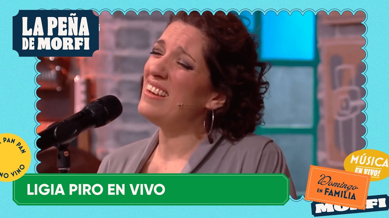 LIGIA PIRO EN #LAPEÑADEMORFI | SHOW COMPLETO 2024 - YouTube