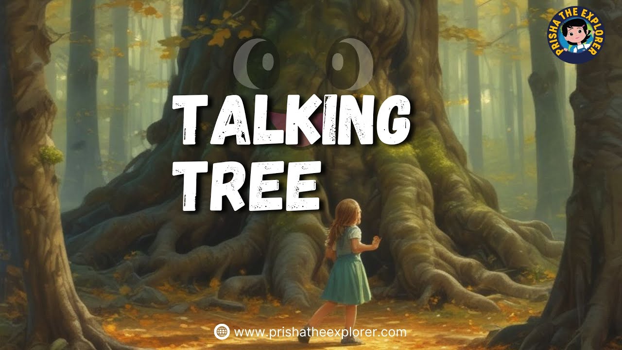 The Talking Tree | Kids' Fun and Educational Story | Animated Video # ...