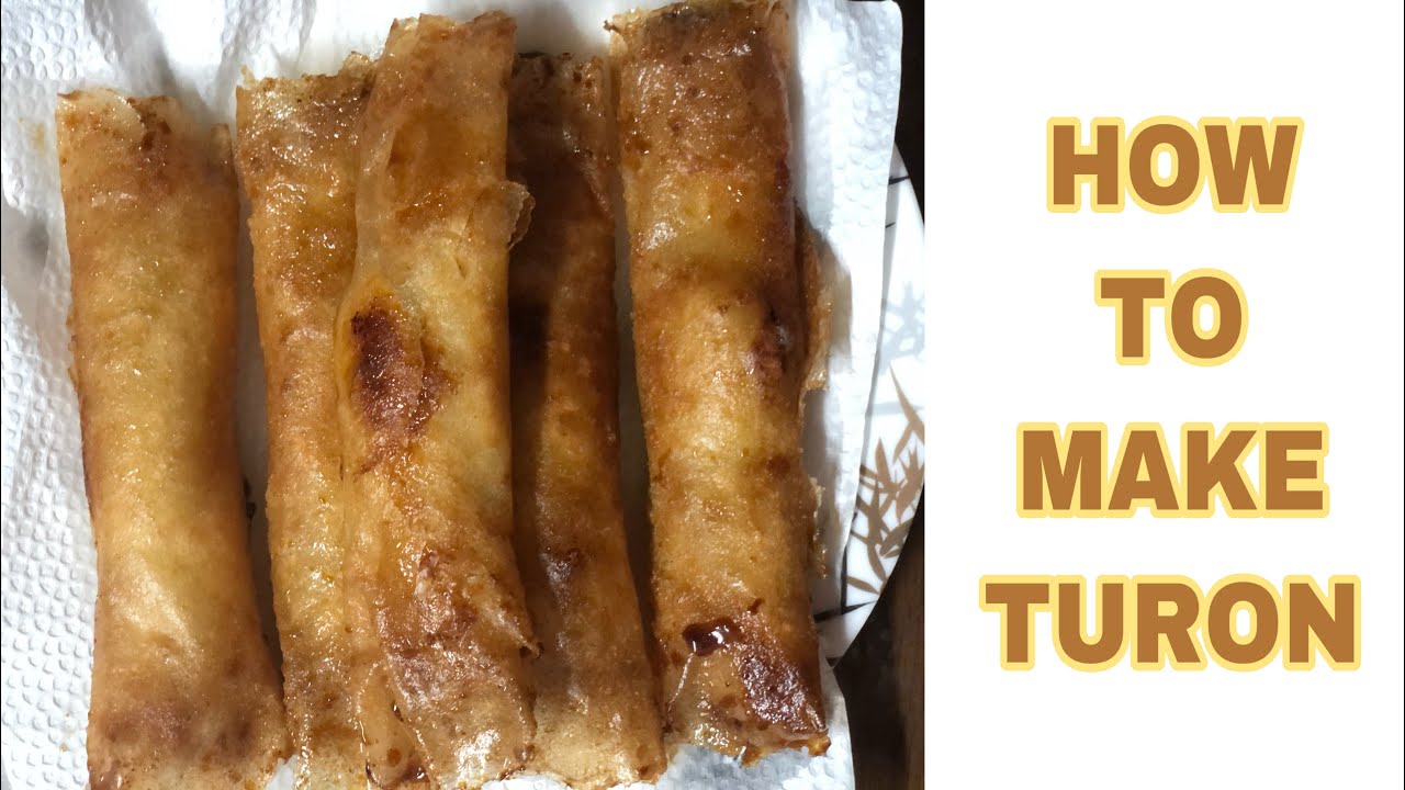 HOW TO MAKE TURON / FILIPINO RECIPE - YouTube