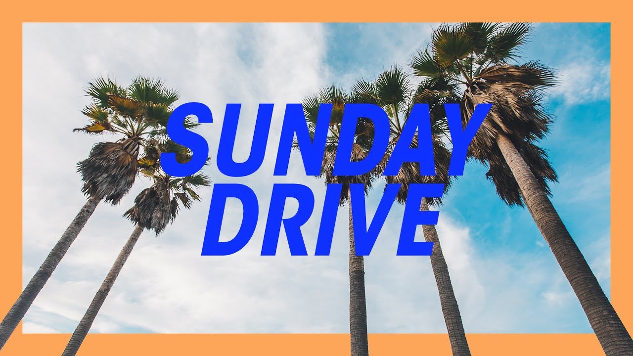 A SUNDAY DRIVE - YouTube