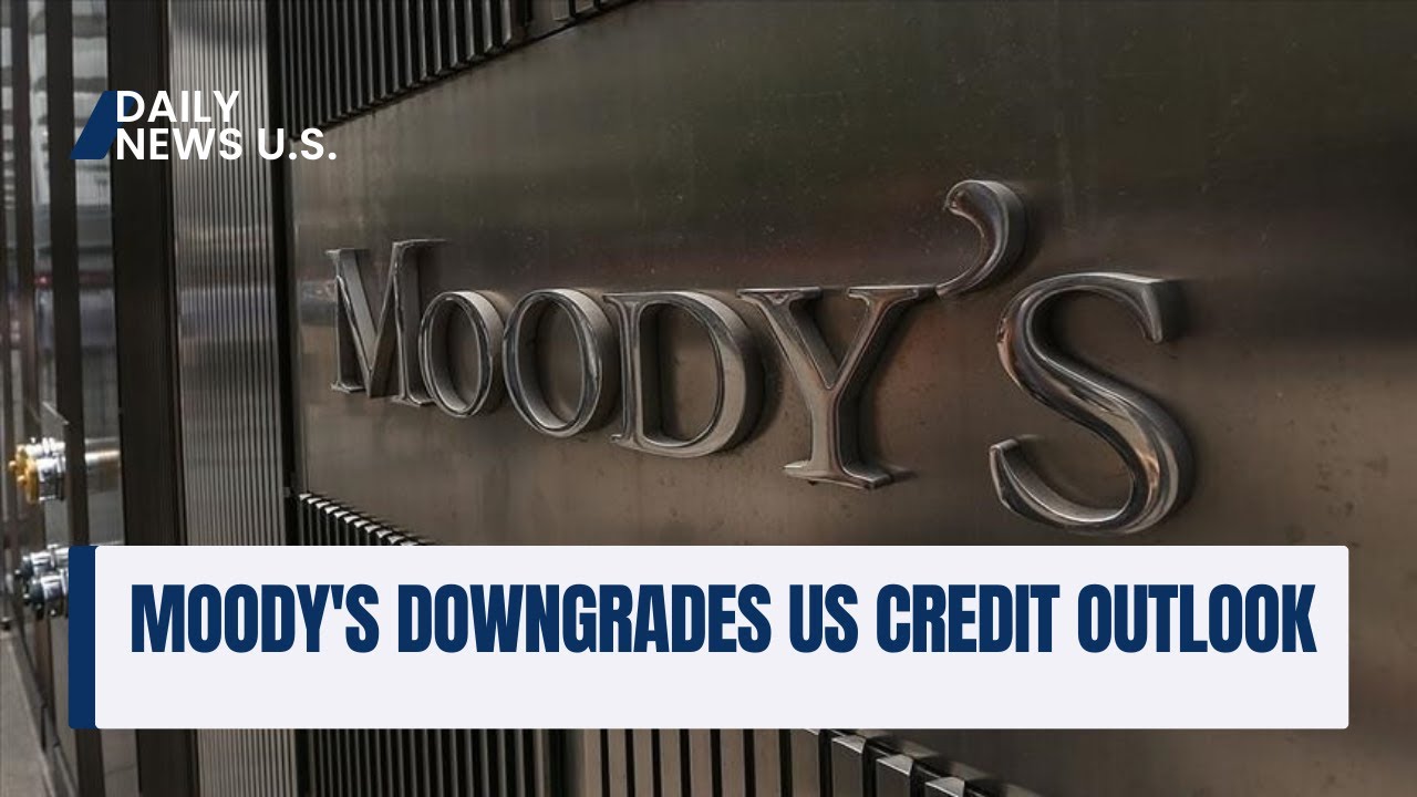 Moody's Downgrades US Credit Outlook: What It Means for the Economy ...