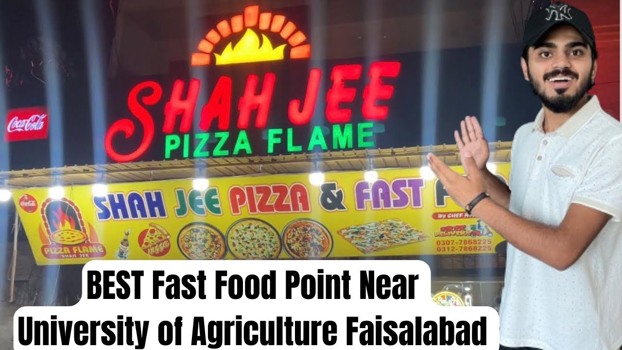 Faisalabad’s well known Fast Food Chain Shah G Pizza Flame 🔥|A complete ...