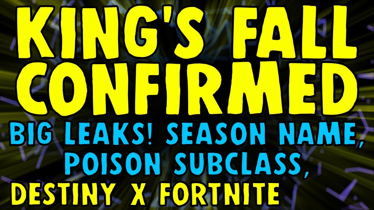 King's Fall confirmed NEW RAID! Leaks - Season name, Poison subclass ...