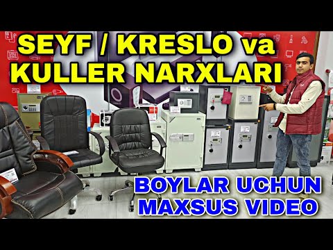 СЕЙФ / КРЕСЛО КУЛЕР НАРХЛАРИ // SEYF, KRESLO COOLER NARXLARI