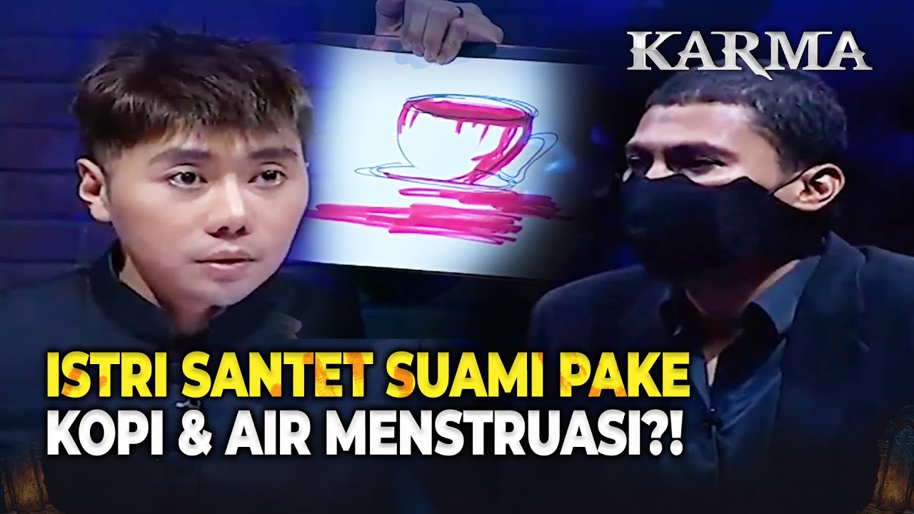 Guna-guna Suami, Istri Campur Kopi Pake Air Haid | Karma Eps 83 FULL - YouTube
