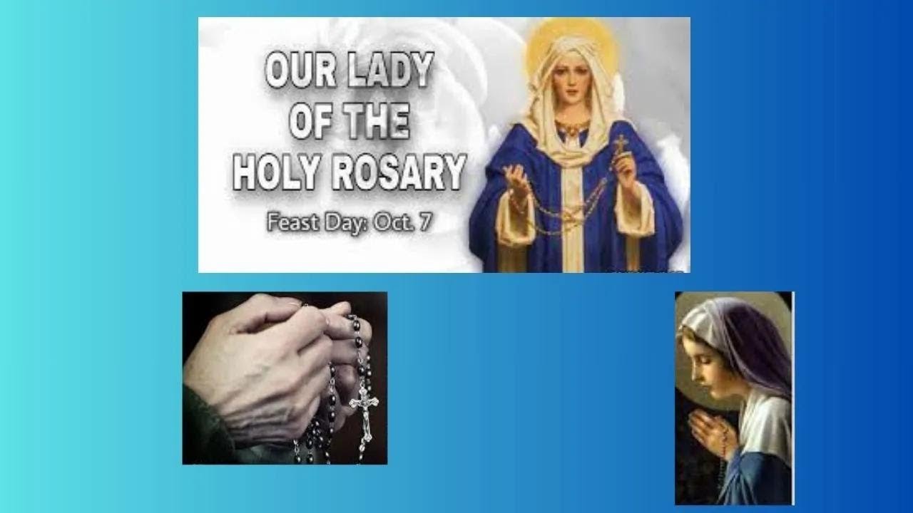 Feast of Our lady of Rosary | 7 Oct 2024 | - YouTube