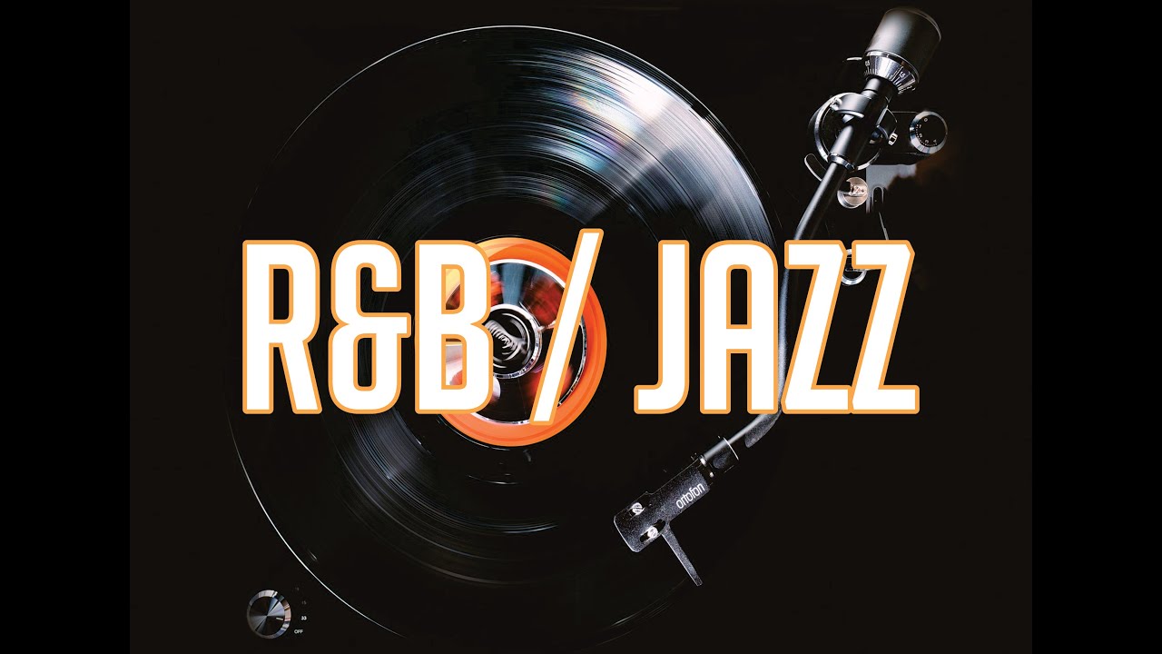JAZZ AND R B MUSIC RELAX CAF SONIDO DE VINILO YouTube jazz-and-r-b-music-relax-caf-sonido-de-vinilo-youtube