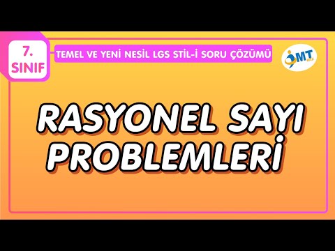 RASYONEL SAYI PROBLEMLERİ Temel-Yeni Nesil LGS Stili Soru Çözümü | 7.Sınıf Matematik