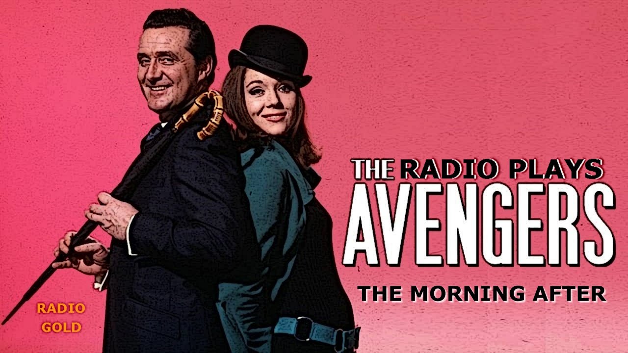 THE AVENGERS | The Morning After | part one - YouTube