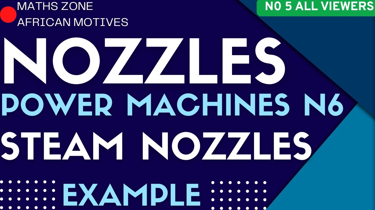 Power Machines N6 Nozzles - Steam Nozzles Example ...