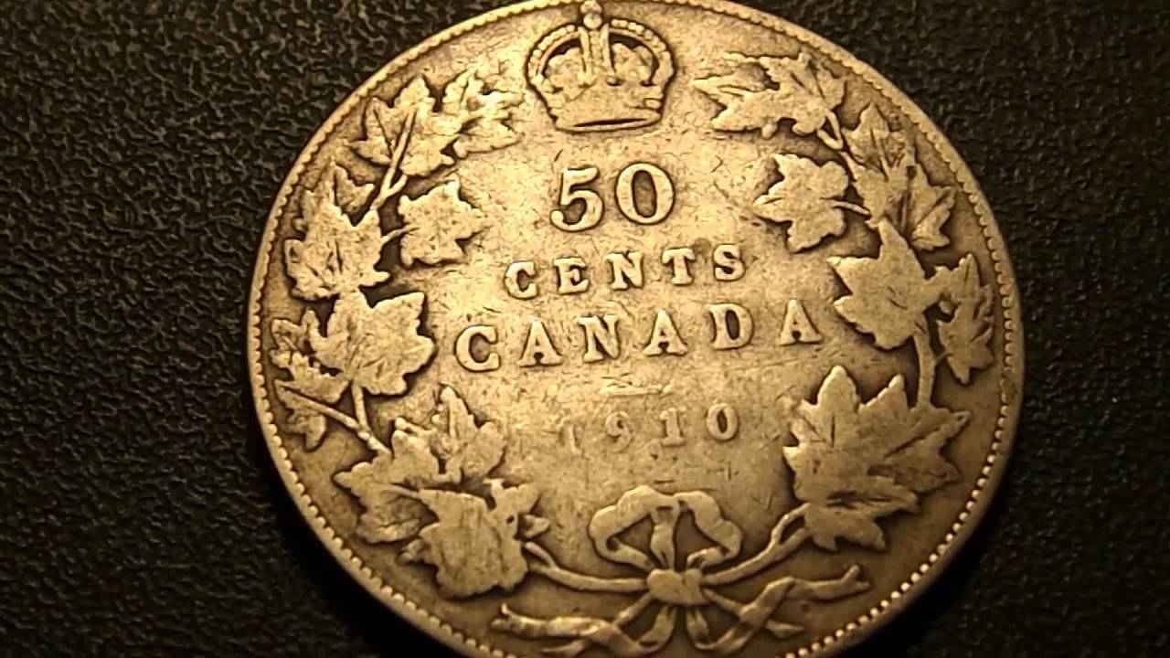 1910 Canada Fifty Cent Coin - YouTube