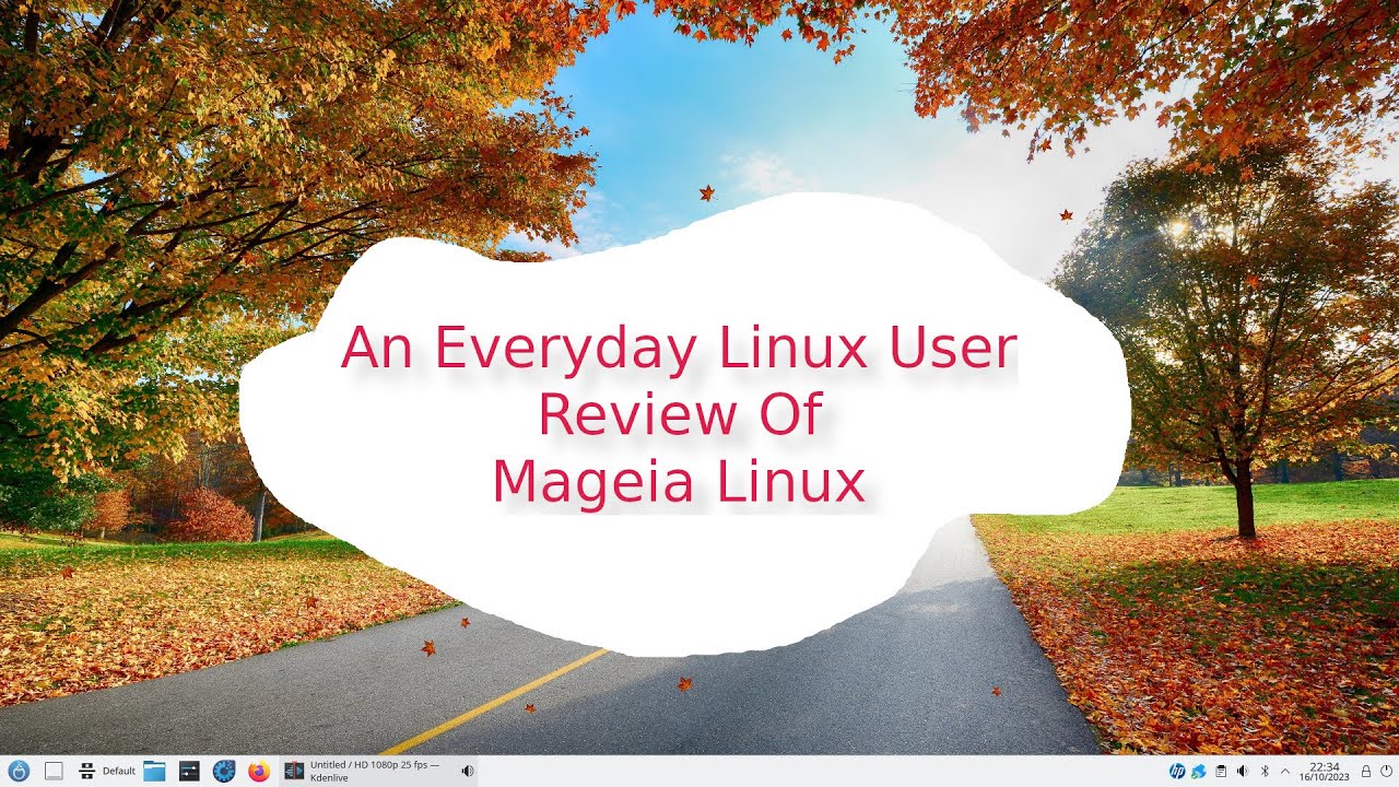 An Everyday Linux User Review Of Mageia Linux - YouTube