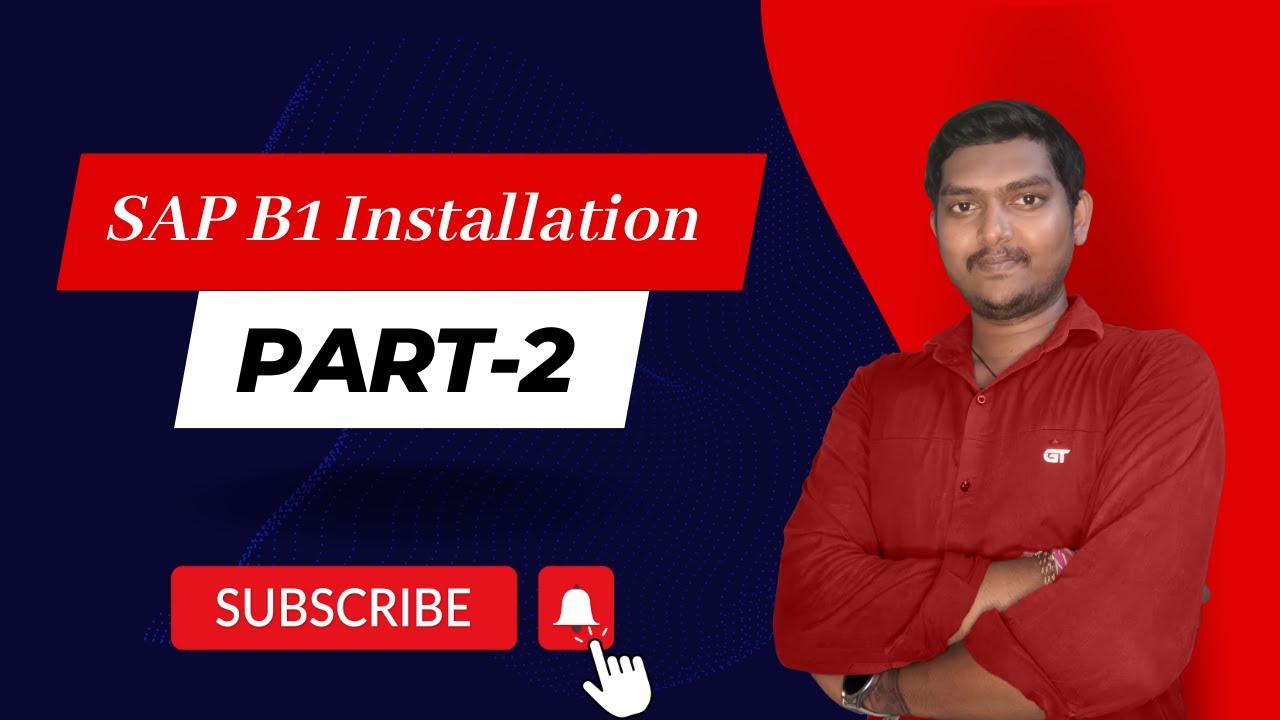 SAP Business One Installation Part 2 - YouTube