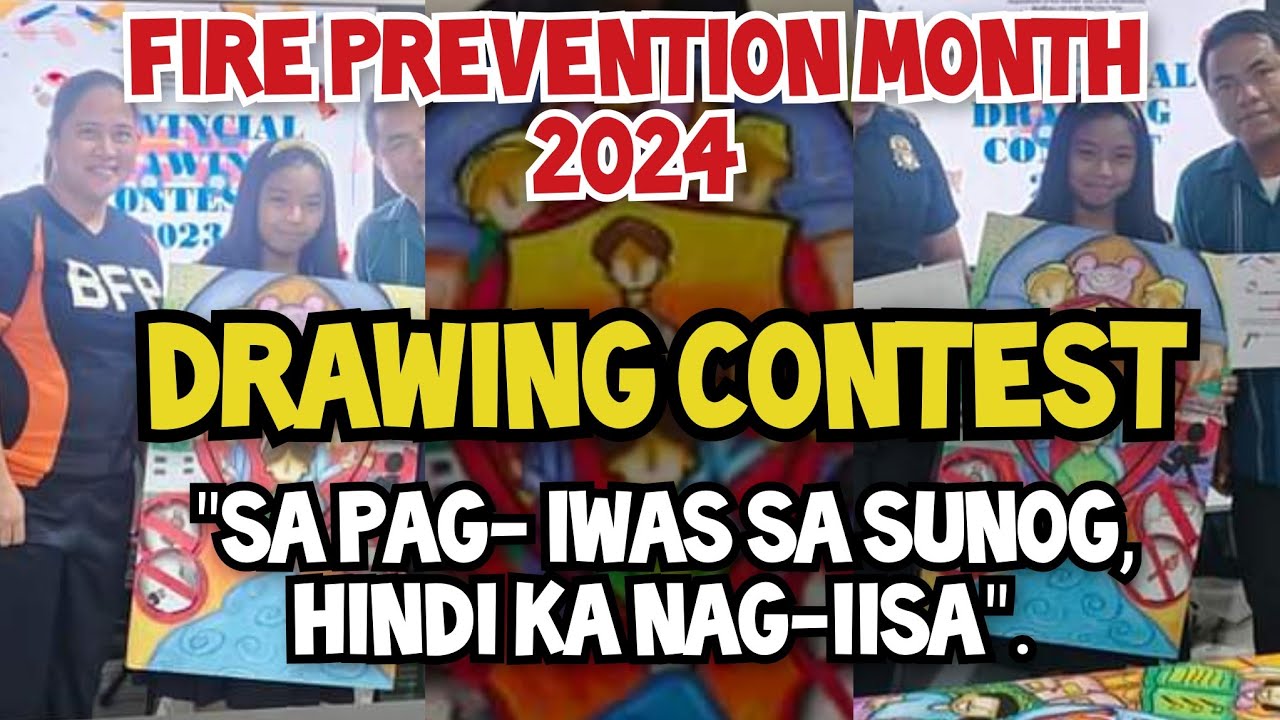 FIRE PREVENTION MONTH DRAWING CONTEST 2024|SA PAG- IWAS SA SUNOG HINDI ...