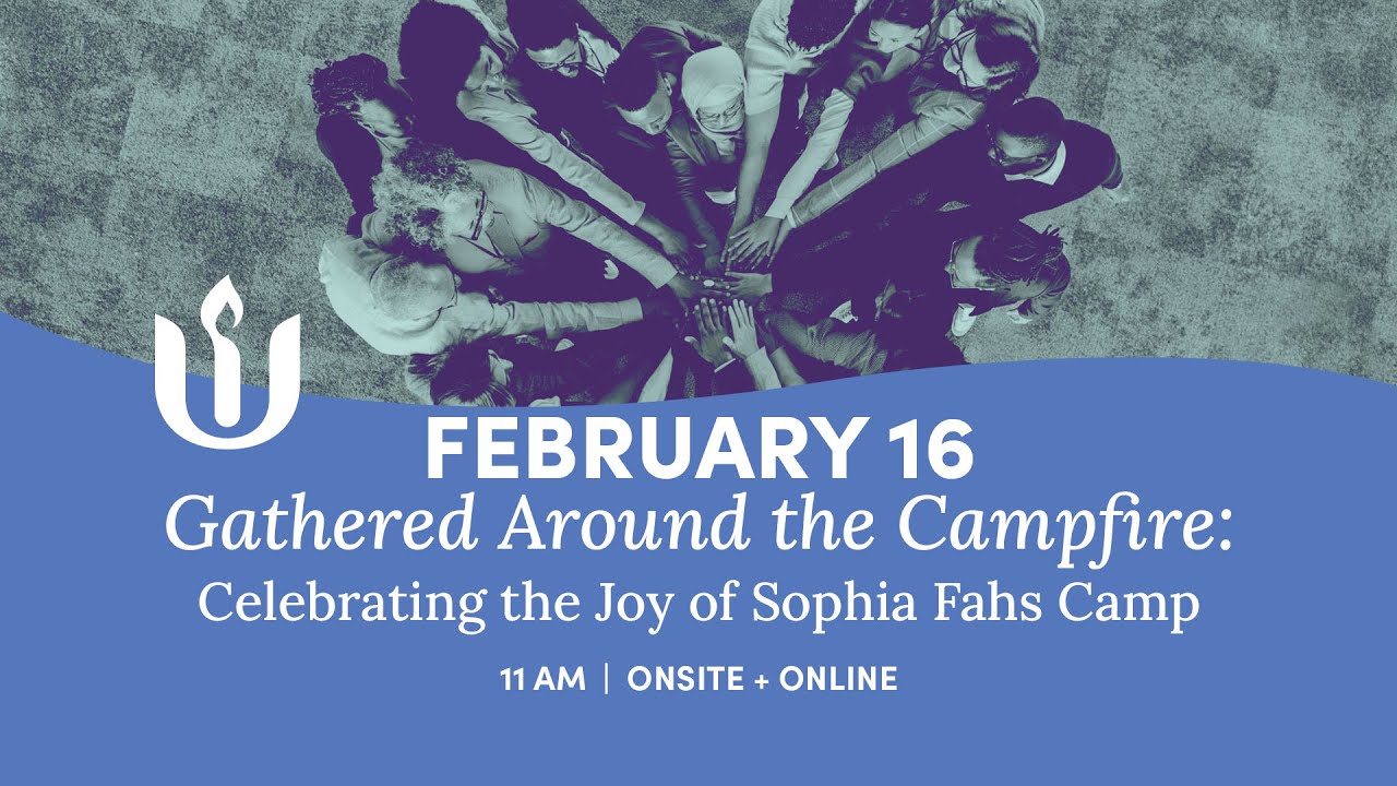 Gathered Around the Campfire: Celebrating the Joy of Sophia Fahs Camp ...