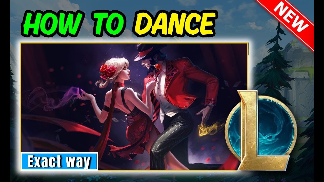 How to dance in league of legends? - YouTube