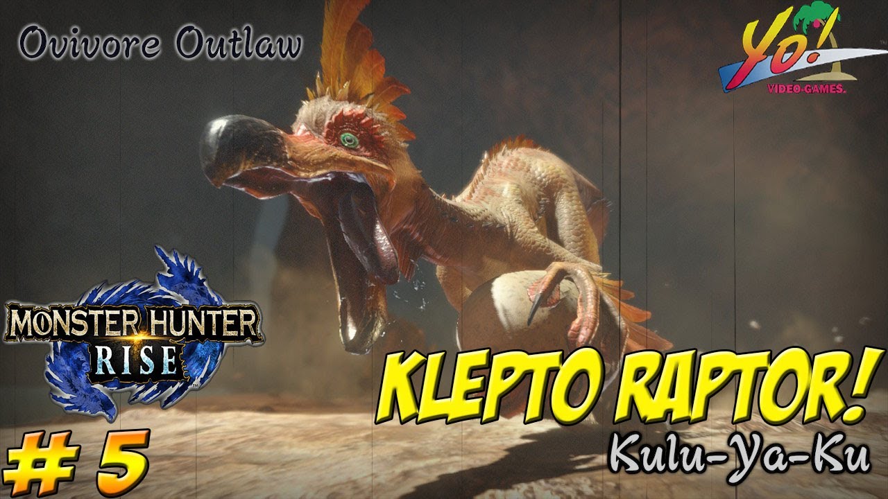 Monster Hunter Rise! The Klepto Raptor! Part 5 - YoVideogames - YouTube
