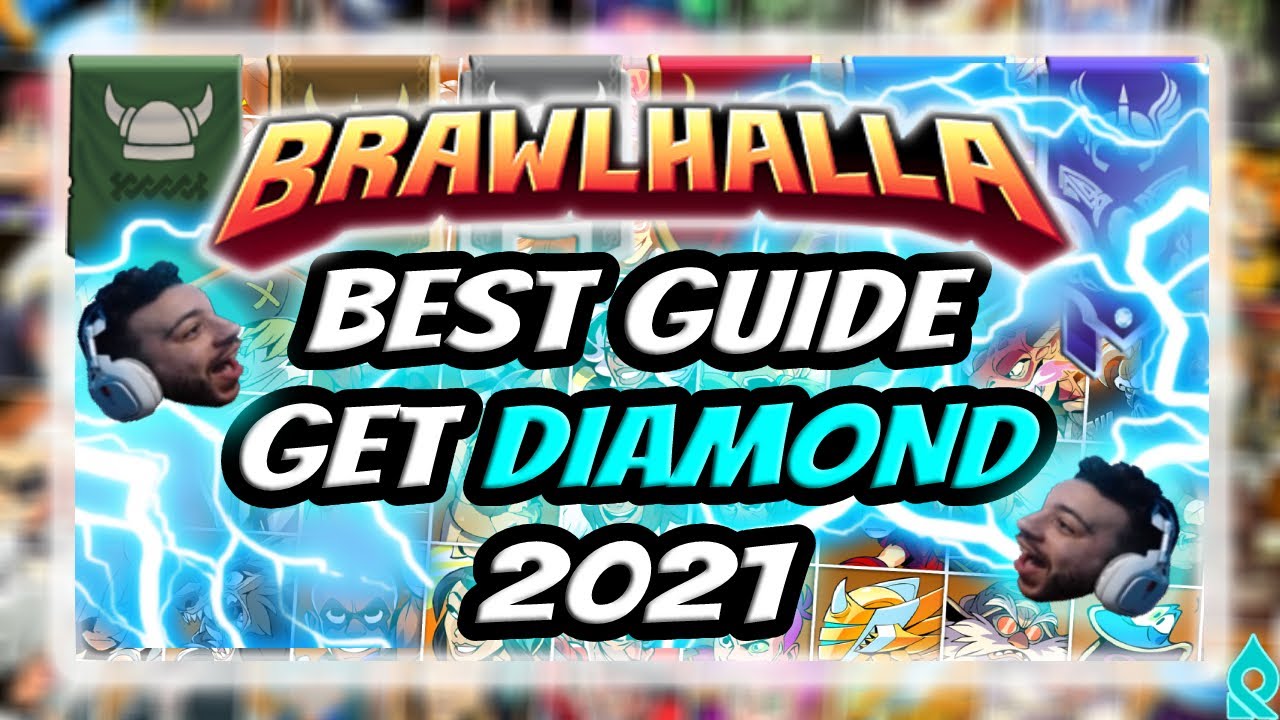 How To: Get To Diamond In Brawlhalla 2021 | BRAWLHALLA GUIDE | 340 MC ...