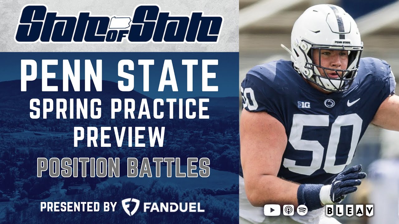 Penn State Spring Practice Preview - Position Battles - YouTube