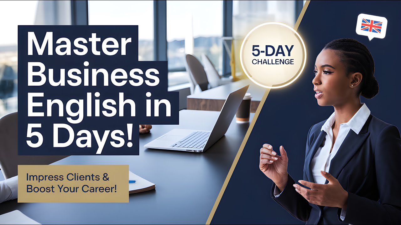 Master Business English in 5 Days! | Transform Your Communication ...