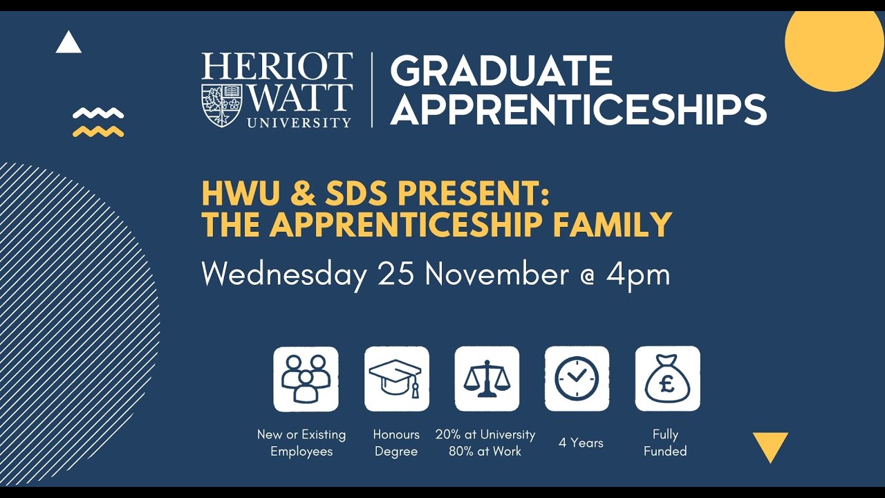 HWU & Skills Development Scotland: The Apprenticeship Family Webinar ...