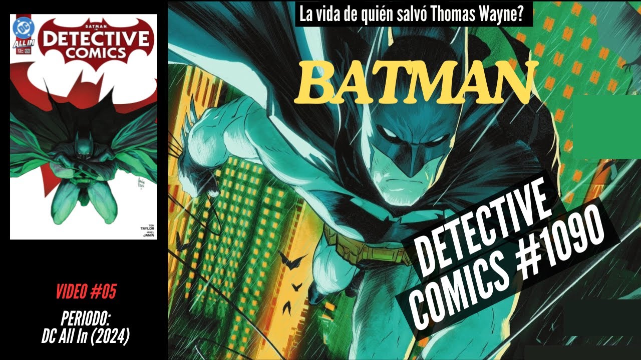 Detective Comics #1090 // A quién le salvó la vida el padre de BATMAN ...