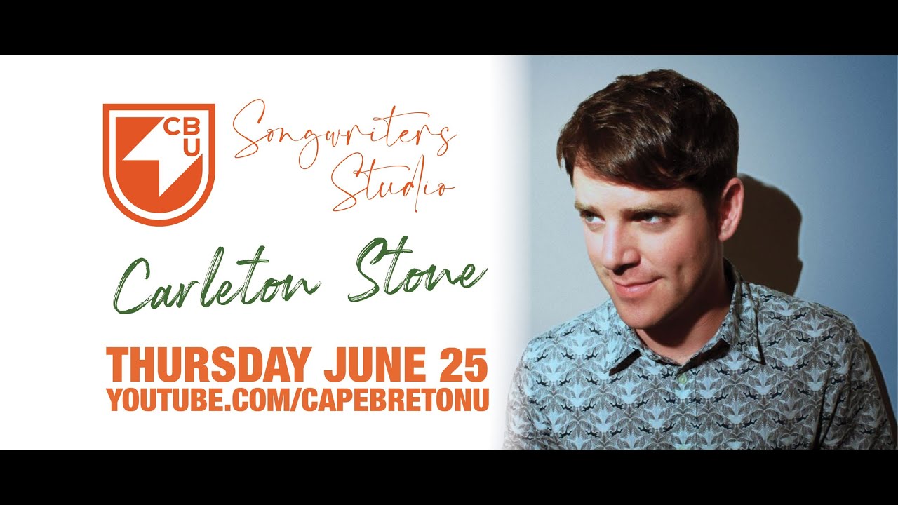 CBU Songwriters Studio - Episode 1: Carleton Stone (videos are provided ...