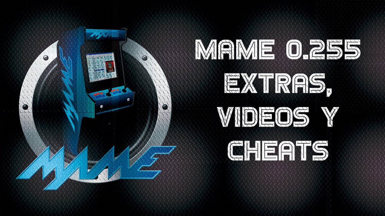 🔻⚠️ MAME 2023 ⚠️🔻2. MAME 0.255 Tutorial MAME desde CERO Extras Videos ...