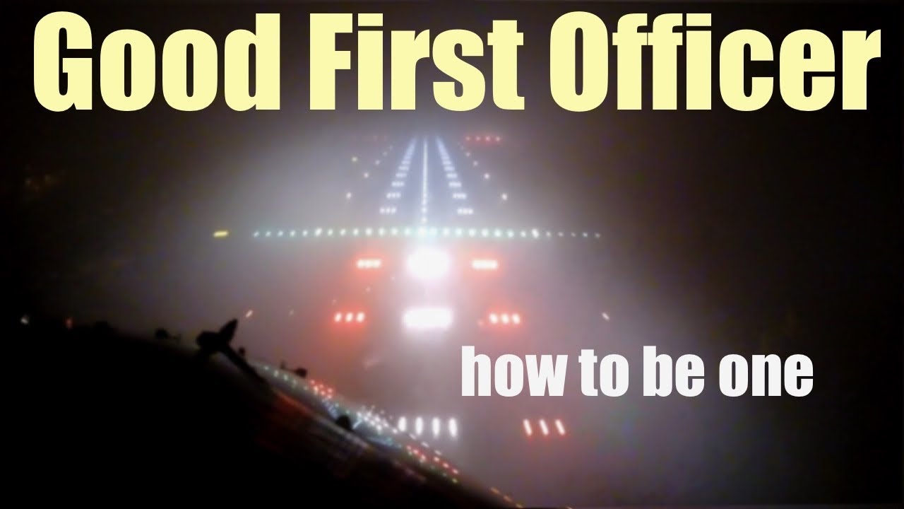 How to be a good First Officer (and get promoted fast) - YouTube