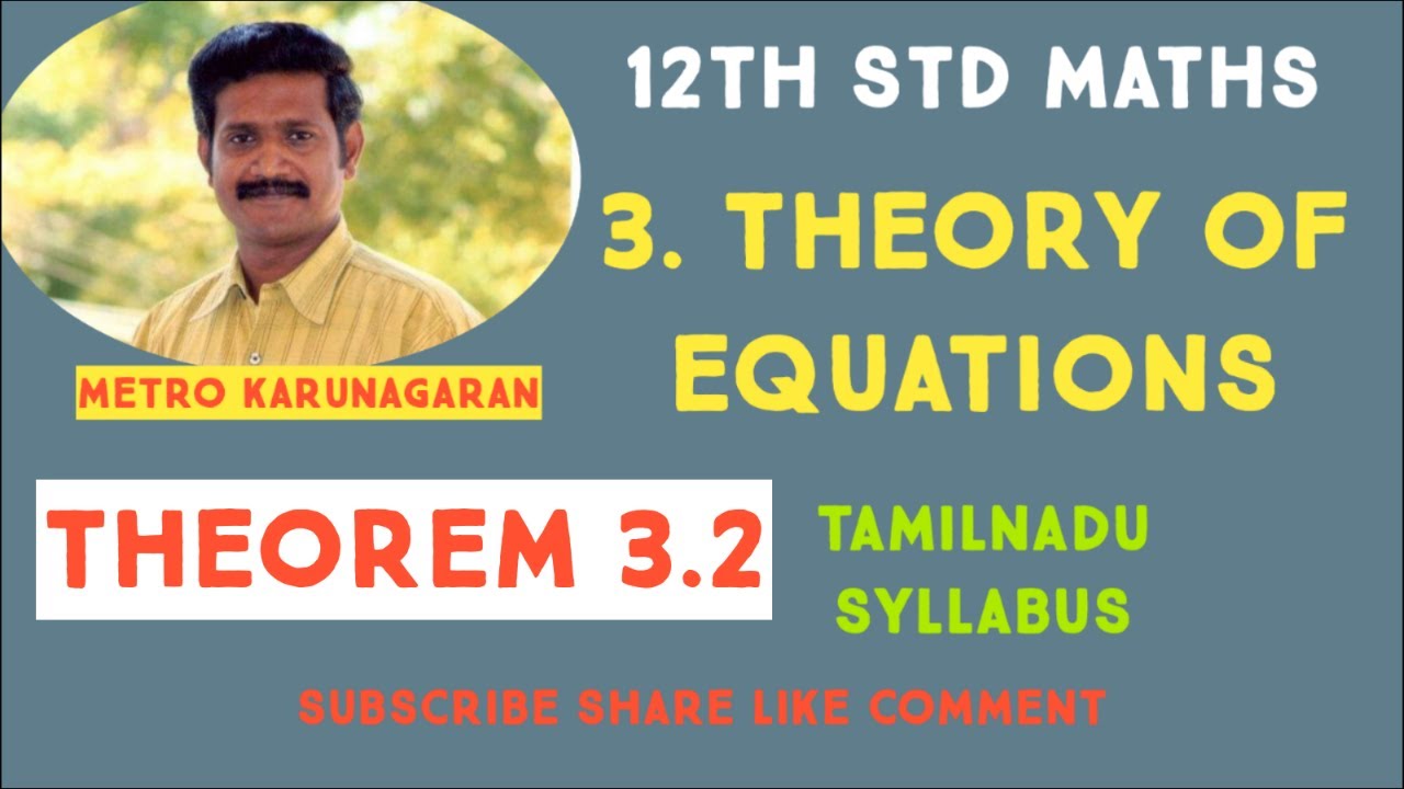 12th Std Maths Theorem 3.2 Complex conjugate theorem. If a complex ...