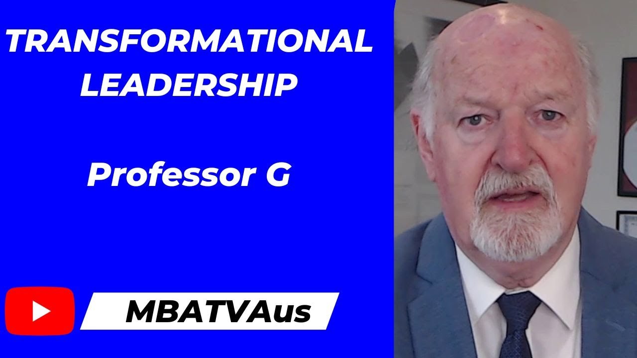 Transformational leadership MBATVAUS - Professor G - YouTube