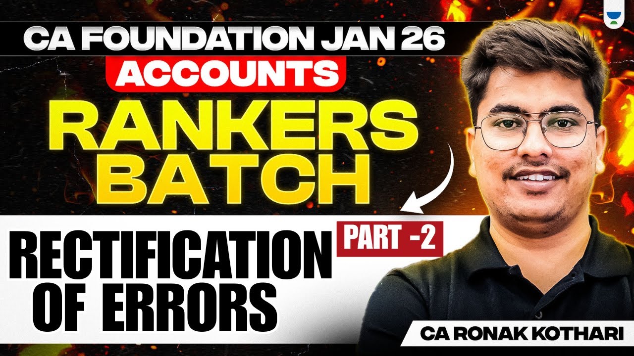 Rectification of Errors | Part -2 | Accounts For CA Foundation Jan 26 ...