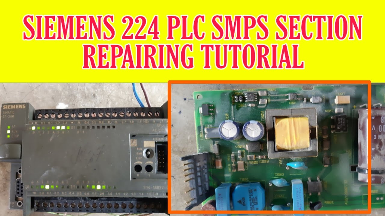 Siemens 224 plc smps section repairing | siemens plc 24 volt fix - YouTube