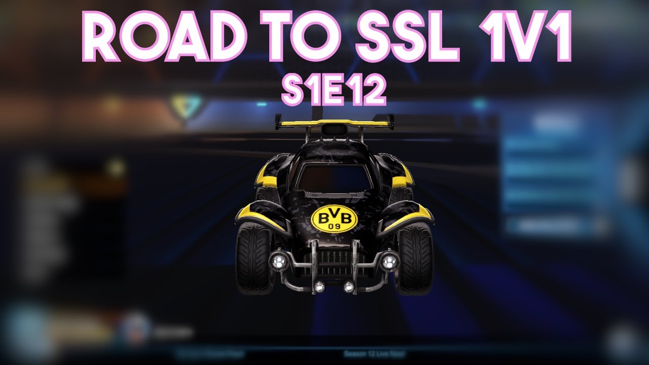 ROAD TO SSL 1V1 | S1E12 | ROCKET LEAGUE - YouTube