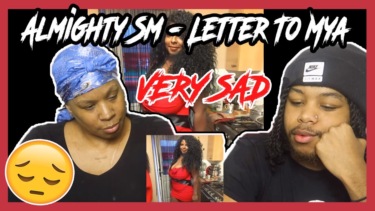 (VERY SAD) Almighty Sm - Letter To Mya REACTION - YouTube