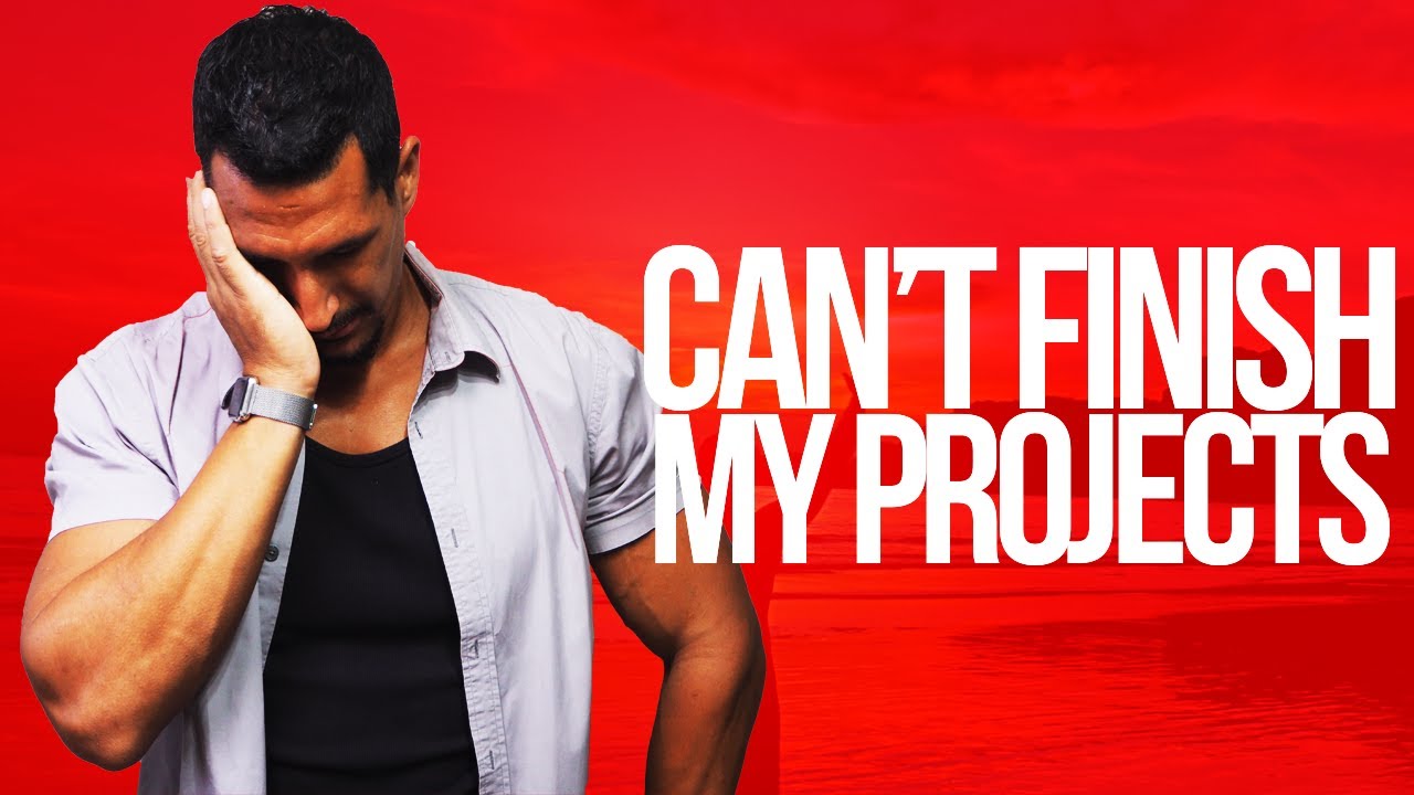I CAN'T FINISH MY PROJECTS! - YouTube