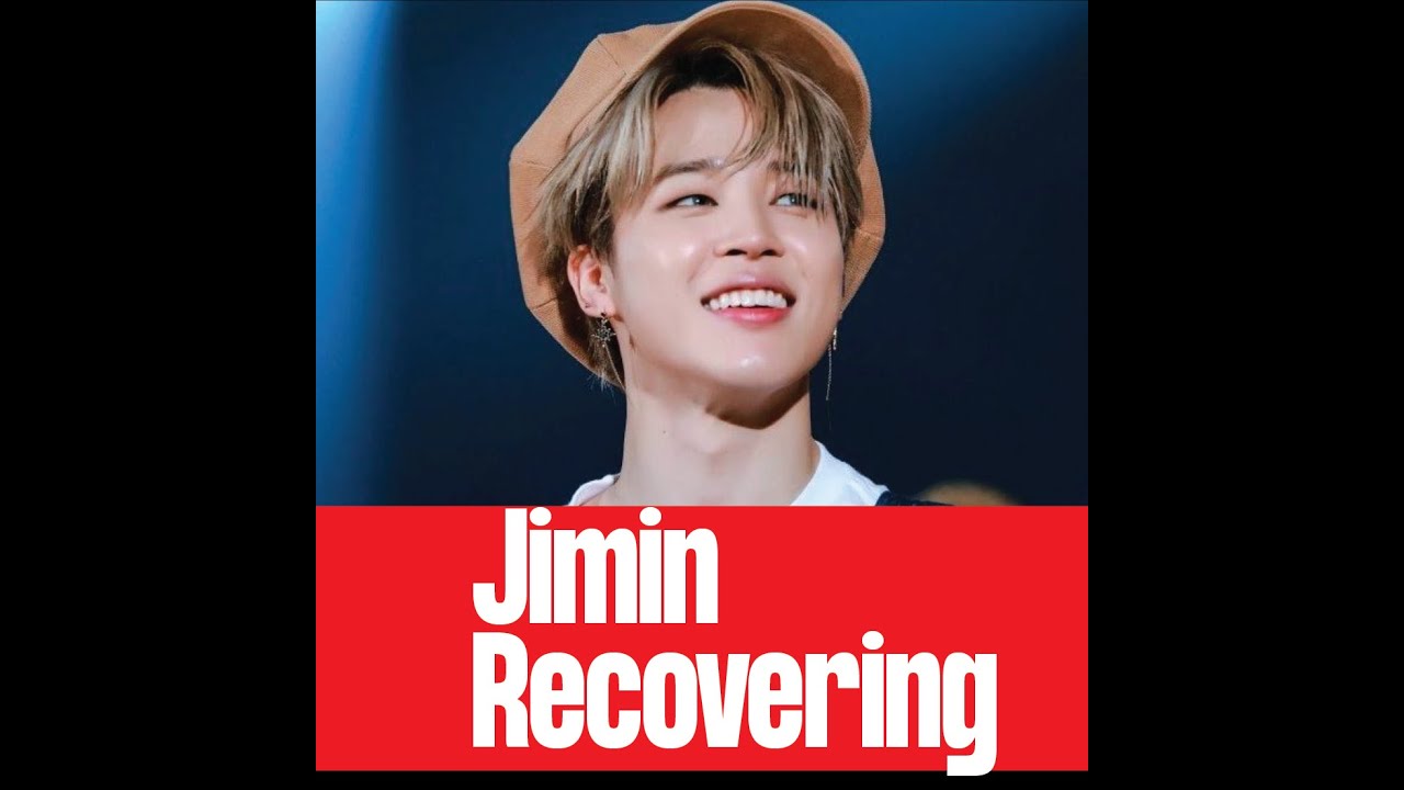 BTS member Jimin recovering from appendicitis surgery and Covid 19 ...