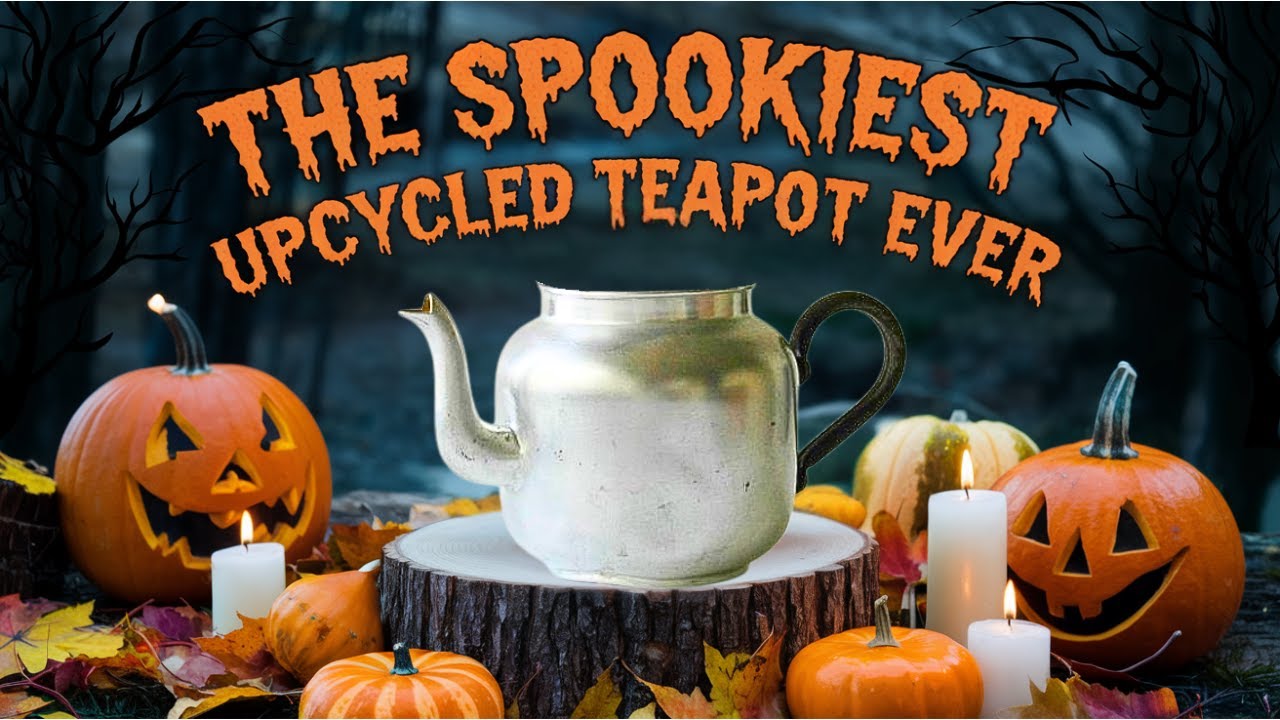 Teapot Terror / A Spooky Halloween Transformation - YouTube